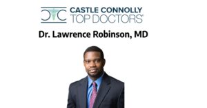 Dr. Lawrence Robinson, Jr. Recognized as One of America's Top Doctors